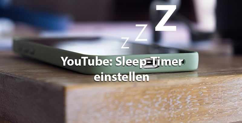 YouTube Sleep-Timer (Ruhemodus-Timer) einstellen – so geht´s - Tech-Aktuell